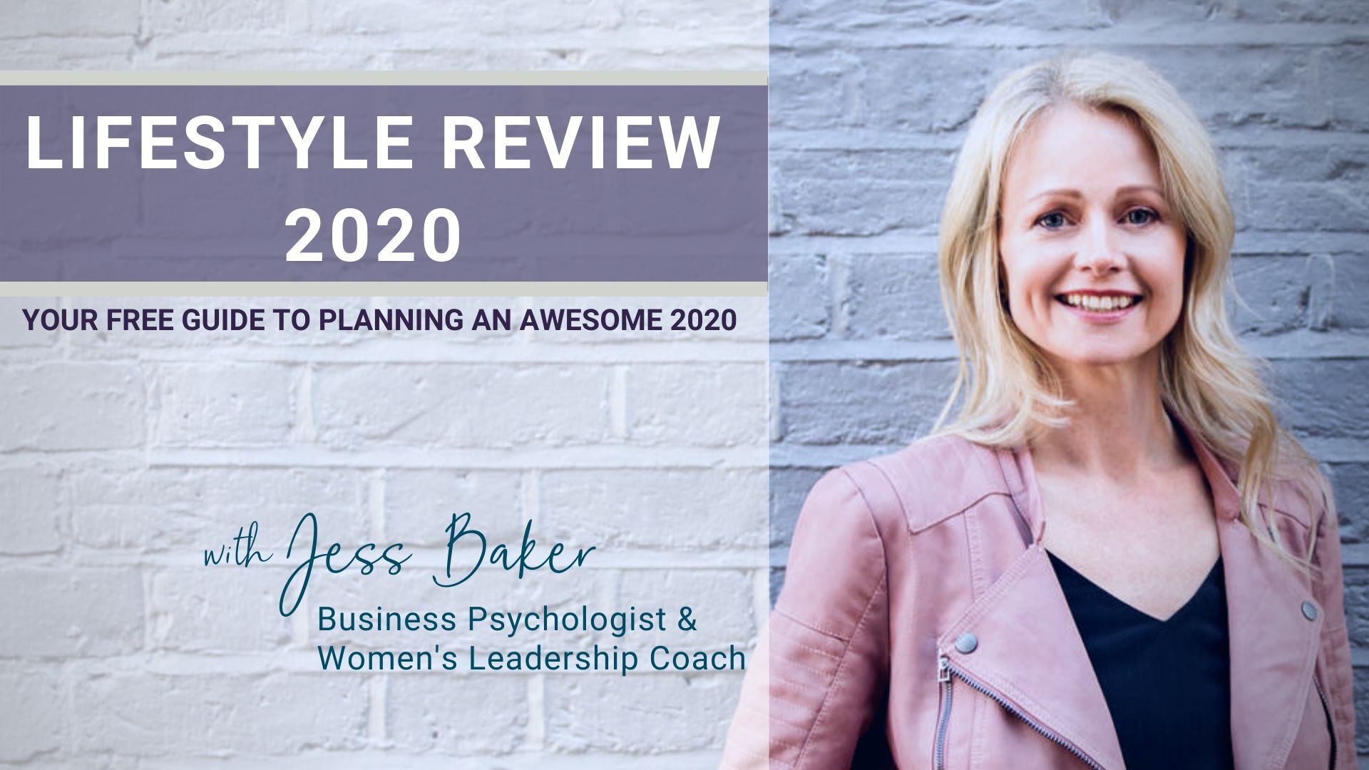 Lifestyle Review 2020 - Jess Baker | Business Psychologist